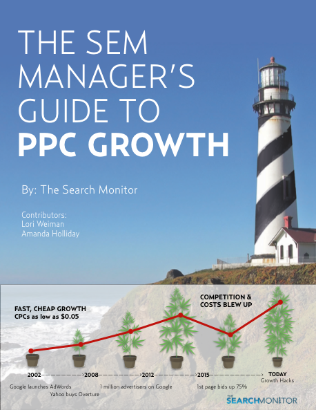 The SEM Manager’s Guide To PPC Growth - The Search Monitor